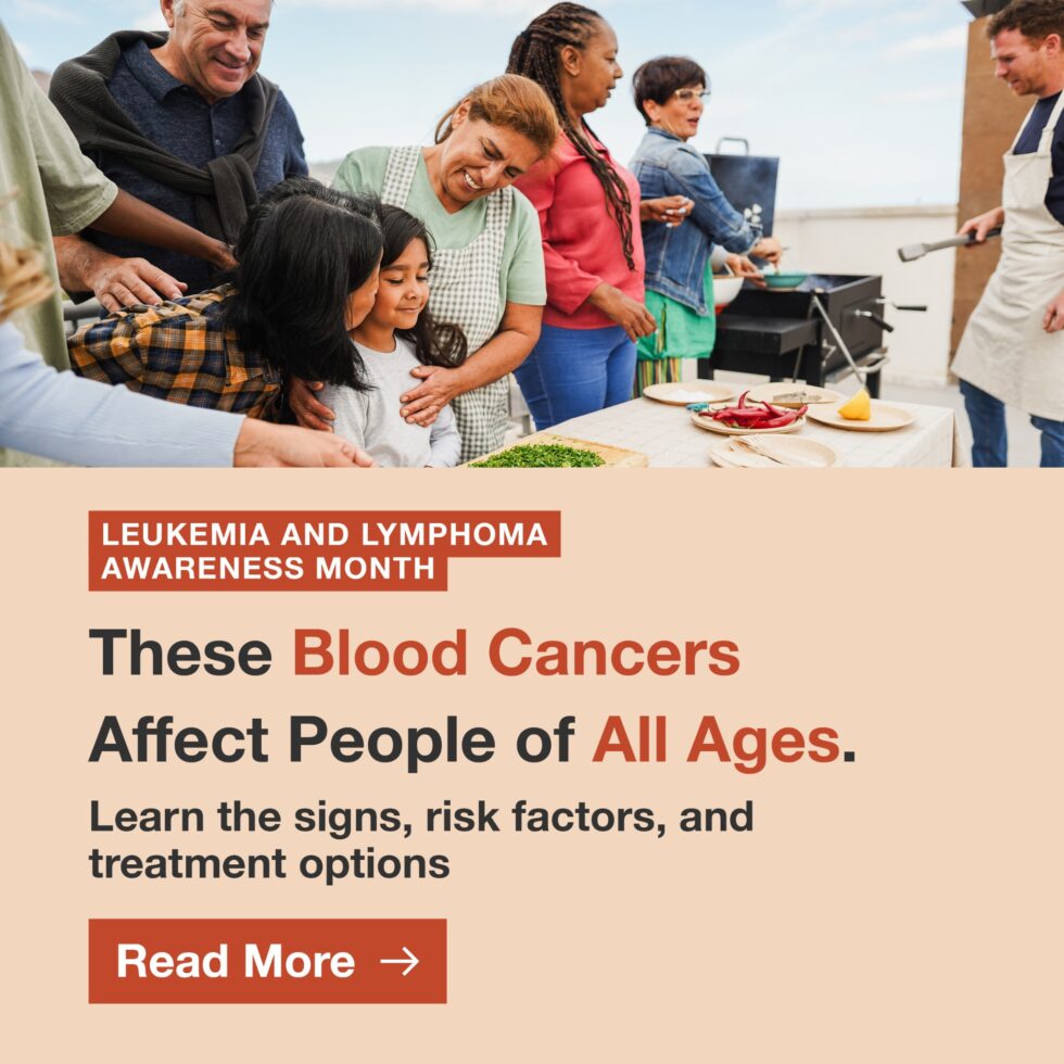 Leukemia and Lymphoma Awareness: What You Should Know - The Center for Cancer and Blood Disorders
